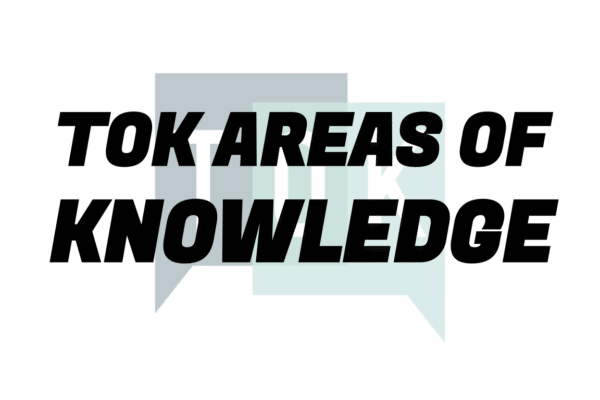 TOK areas of knowledge - theoryofknowledge.net